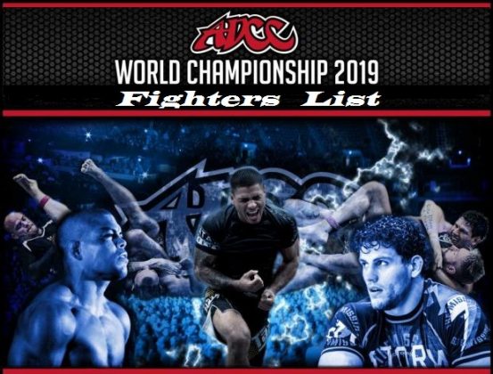 ADCC 2019 Fighters List: Best ADCC In Decades?*UPDATED* - BJJ World