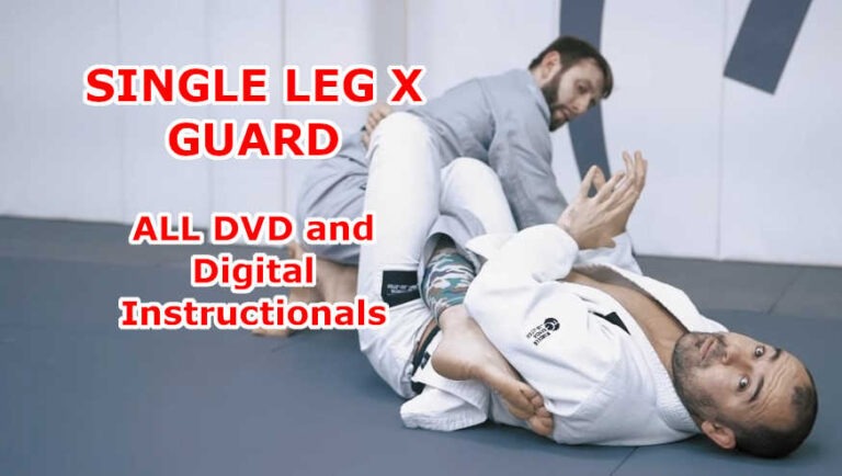 Single Leg X Guard: ALL DVD And Digital Instructionals - BJJ World