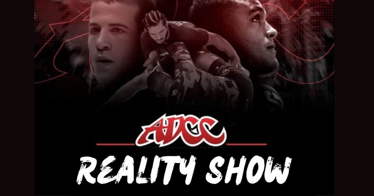 CRAZY NEWS: ADCC Reality Show And NEW Event Format! - BJJ World