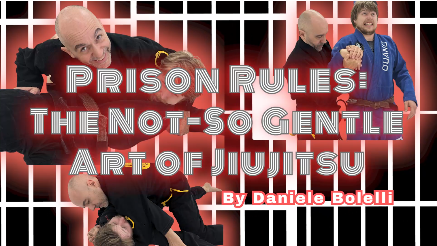 Daniele Bolelli Prison Rules BJJ DVD Review: The Not-So Gentle Art Of ...