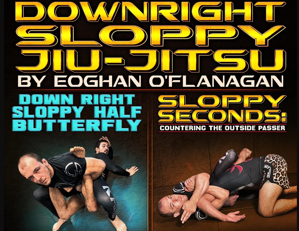 Eoghan O'Flanagan Bundle Down Right Sloppy Jiu-Jitsu Review [2024] - BJJ World