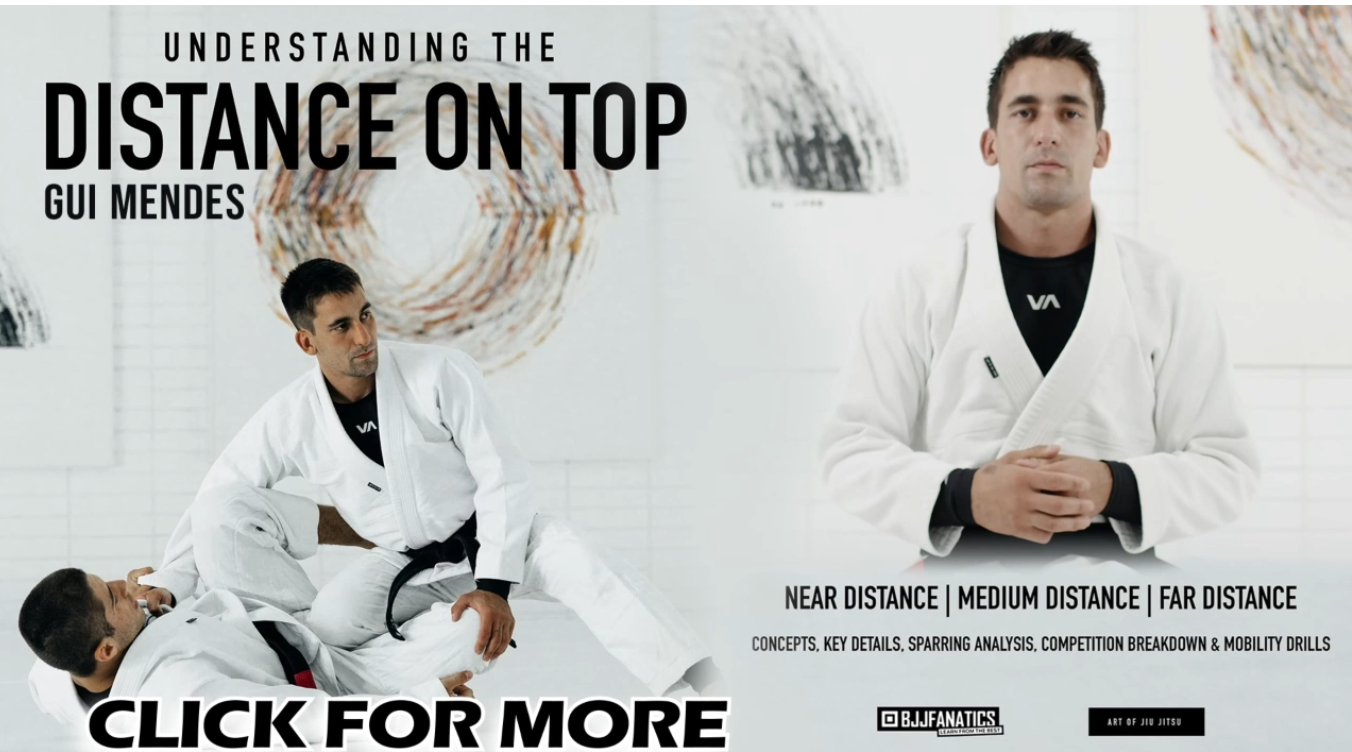 Understanding The Distance On Top Gui Mendes DVD Review [2024] - BJJ World