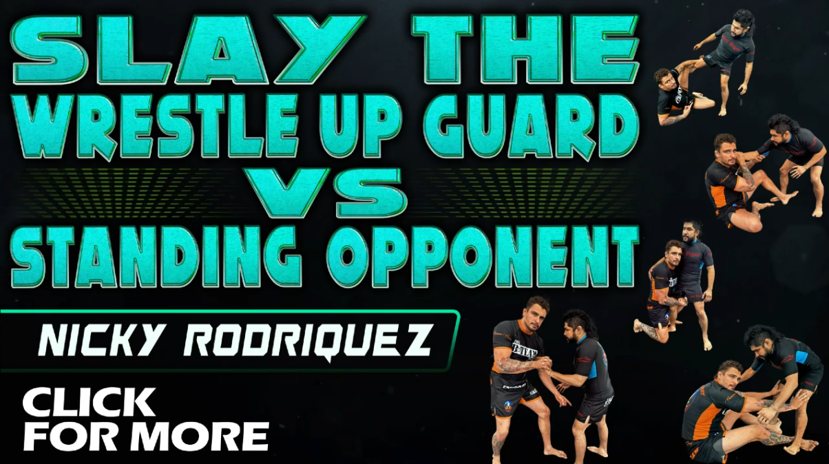 Slay The Wrestle Up Guard Nick Rodriguez DVD Review [2024] - BJJ World