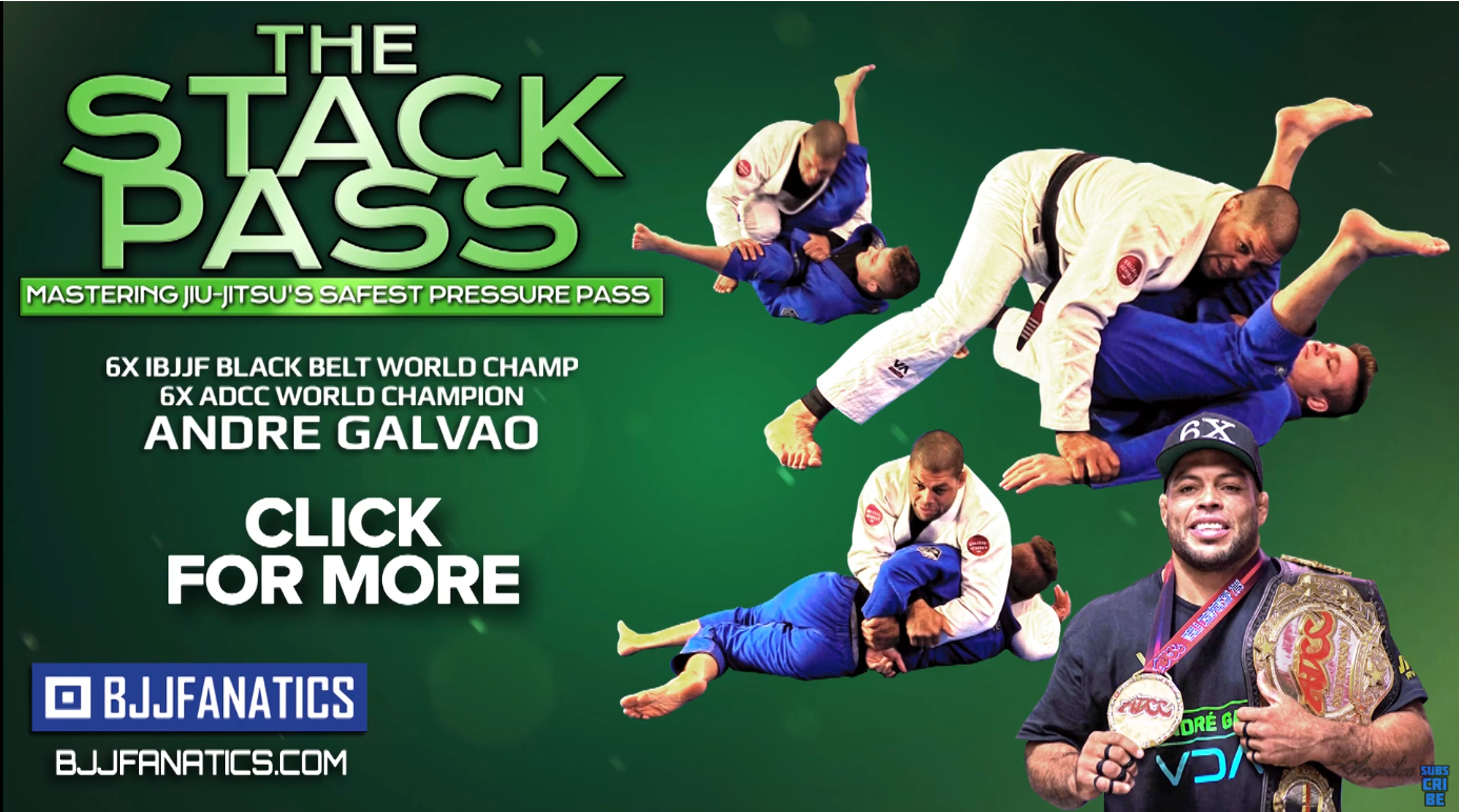 The Stack Pass Andre Galvao DVD Review [2025] - BJJ World