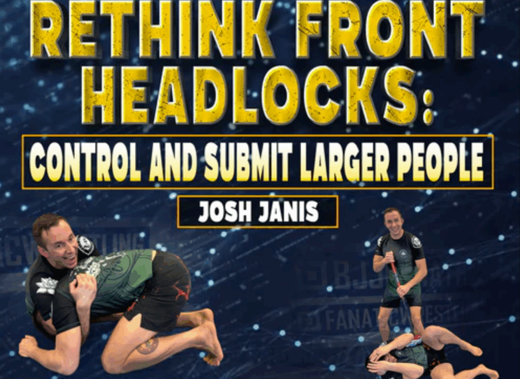 Repensar Os Headlocks Da Frente Josh Janis DVD Review (2025) - Mundo ...