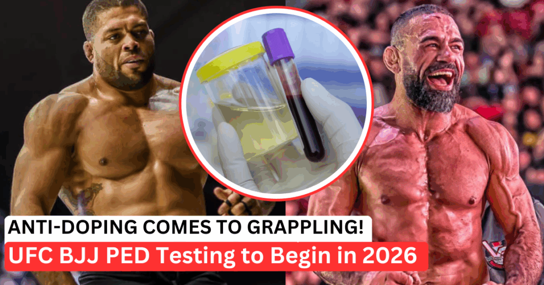 UFC BJJ PED Testing Set for 2026: The End Of Grappling’s Steroid Era ...