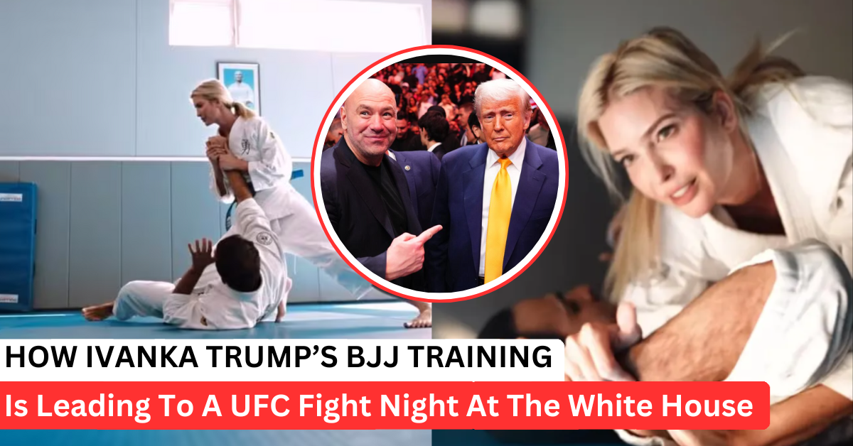 Inside The Buzz: Ivanka Trump Jiu-Jitsu And A Potential UFC White House ...
