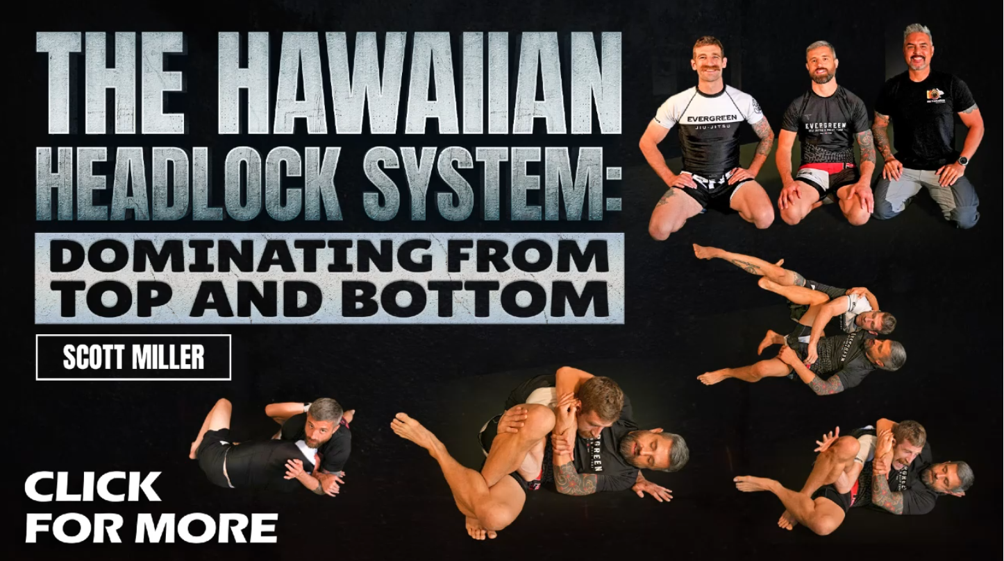 The Hawaiian Headlock System Scott Miller DVD Review [2025] - BJJ World