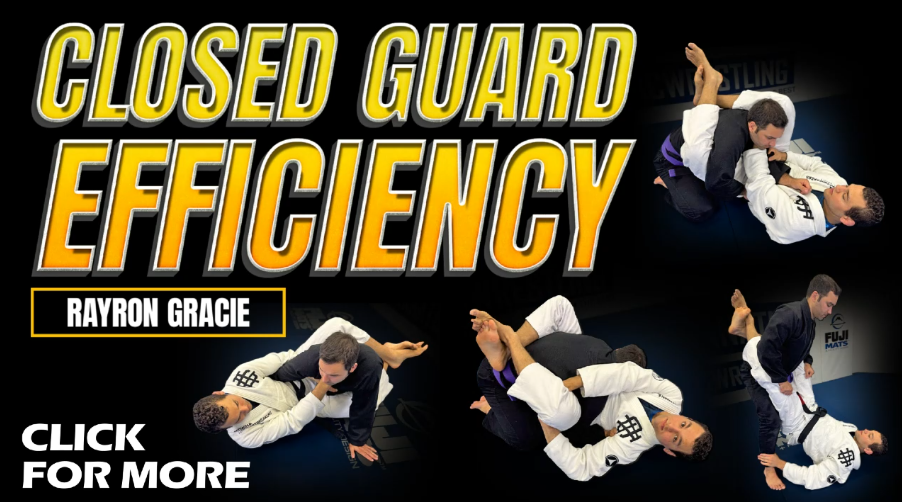Closed Guard Efficiency Rayron Gracie DVD Review [2026] - BJJ World